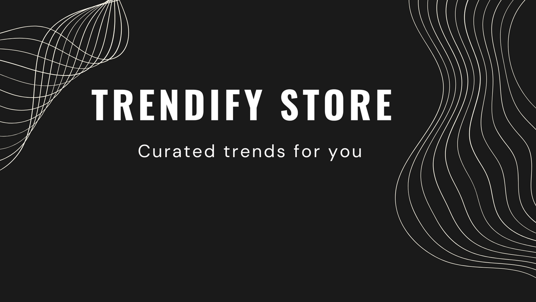 Trendify Store